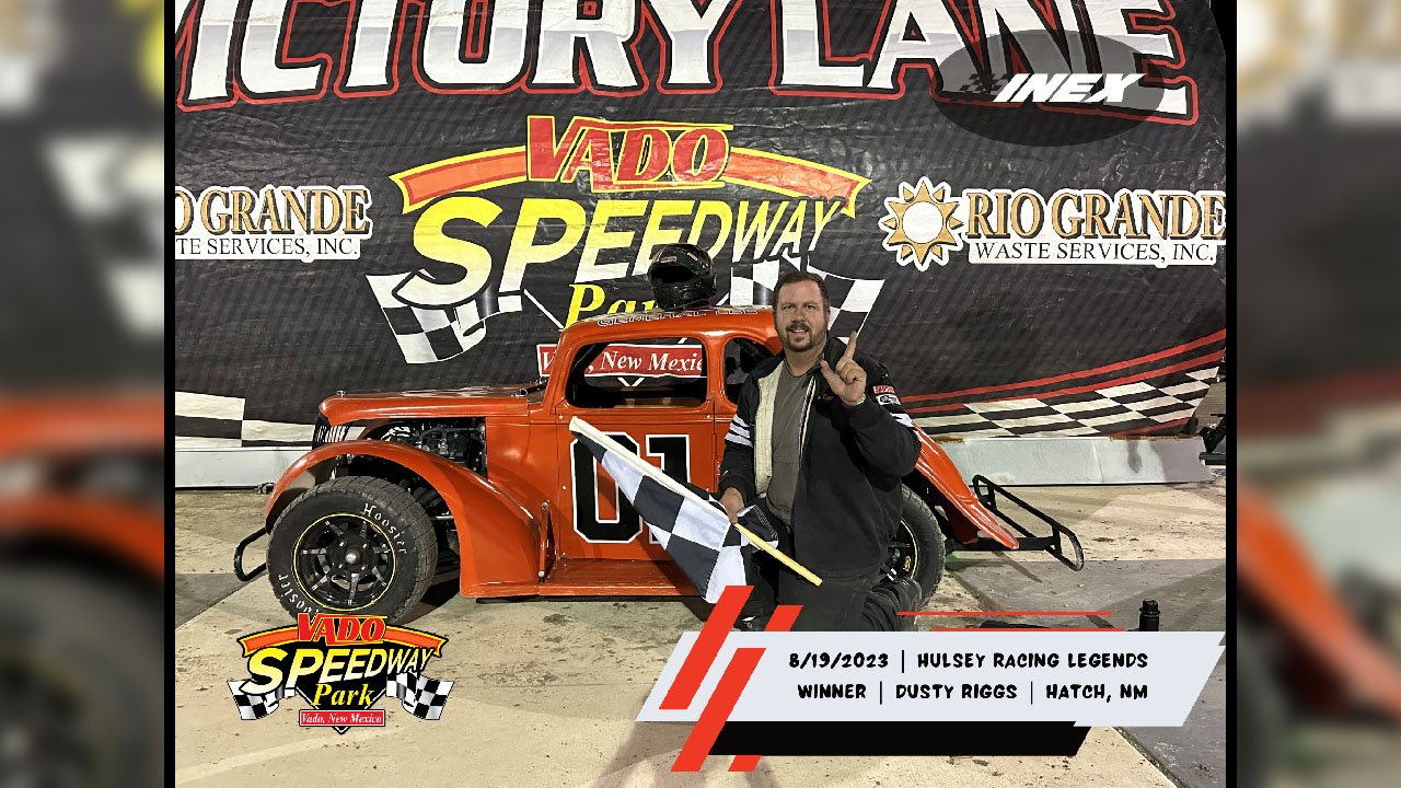 Dusty Riggs Picks Up Another Vado Speedway Park Saturday - Legends Nation