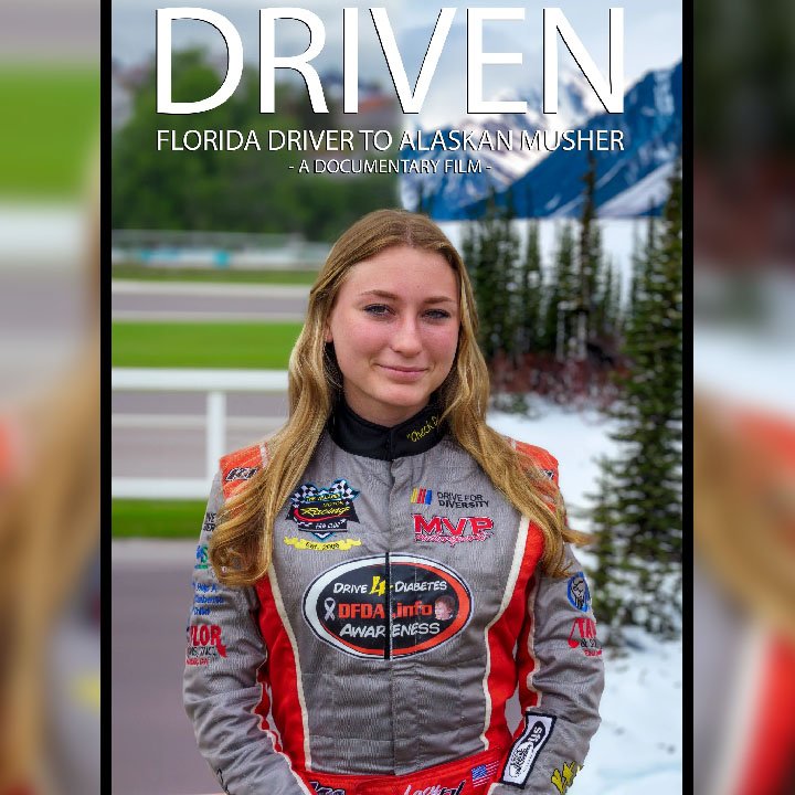 Driven: Florida Driver to Alaskan Musher - Official Documentary Film on ...