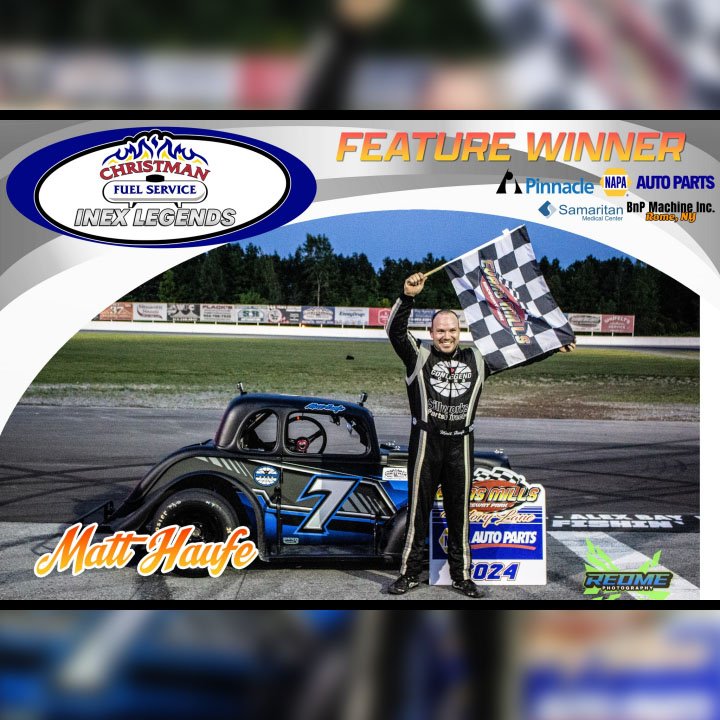 Matt Haufe Wins Saturday at Evans Mills Raceway Park - Legends Nation